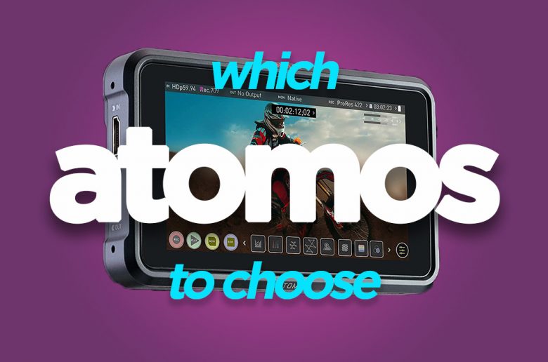 How to Choose the Right Atomos Monitor - DigiProTips